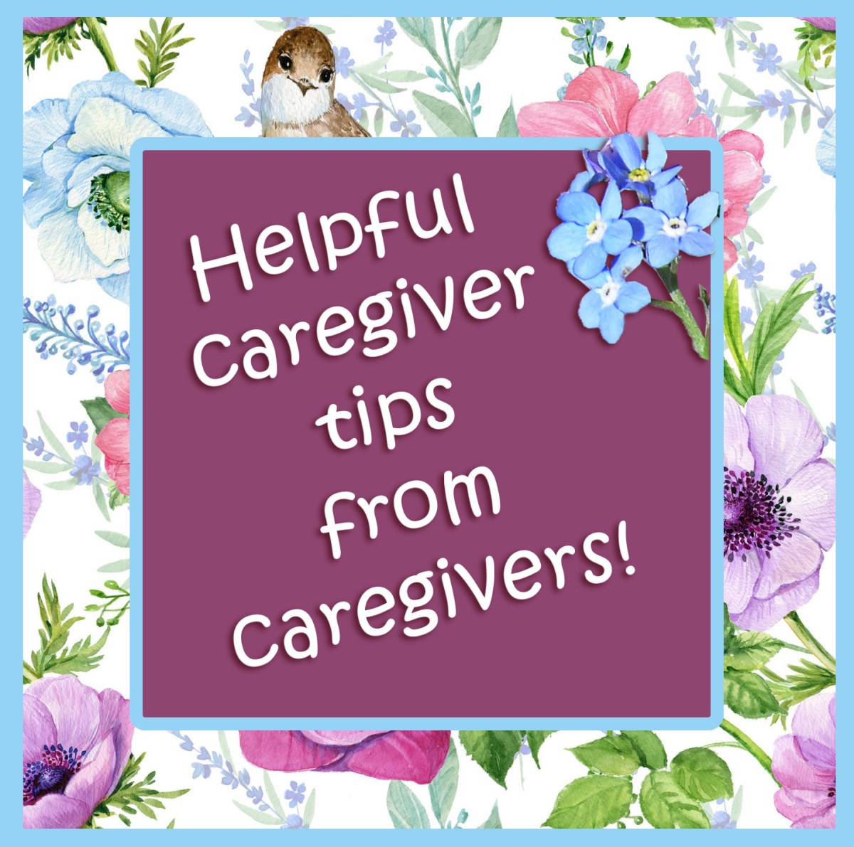 Caregiver Tips – Accepting the Gift of Caregiving